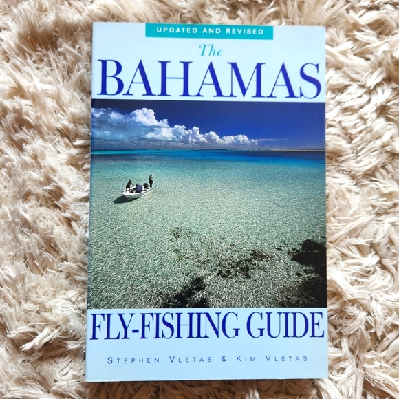 Other | The Bahamas Flyfishing Guide Updated And Revised By Stephen And ...